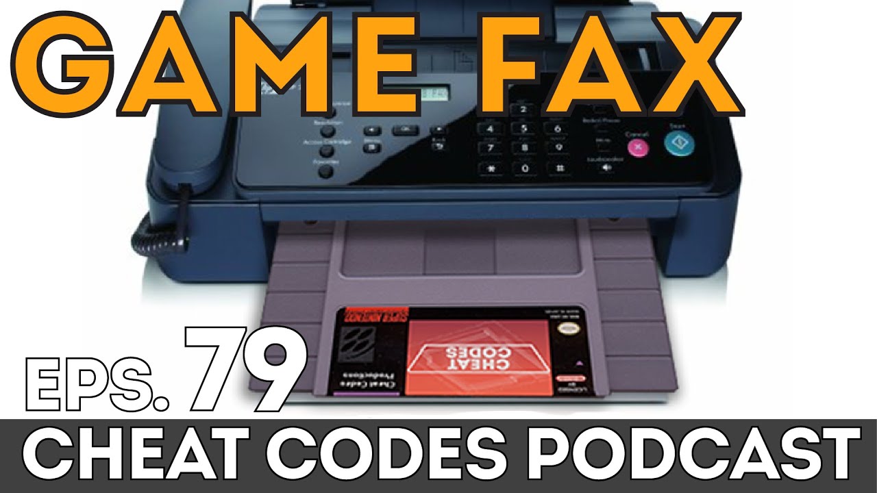 Cheat Codes Podcast Episode 79: Game Fax - YouTube