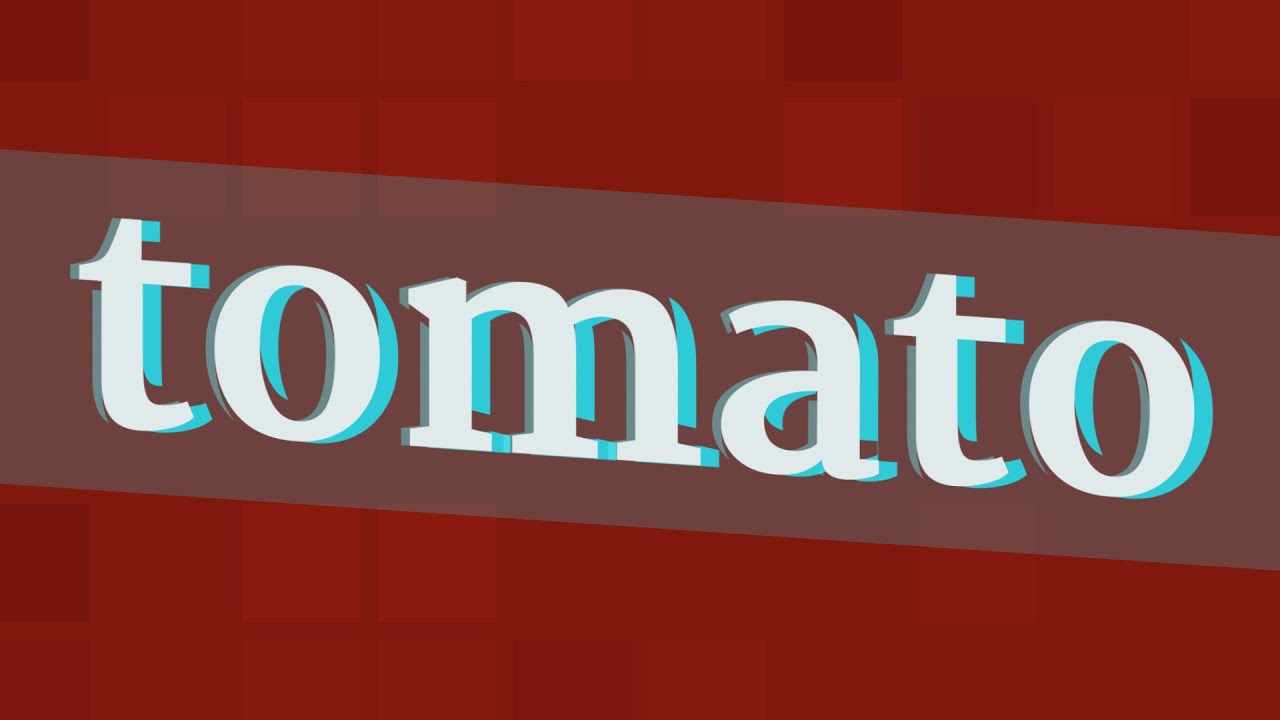 TOMATO Pronunciation How To Pronounce TOMATO YouTube tomato-pronunciation-how-to-pronounce-tomato-youtube