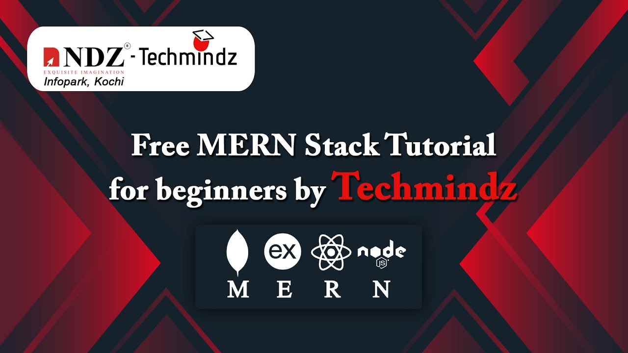 Free Mern Stack Tutorial for beginners by Techmindz | Free Node.js Tutorial | Online Class ...