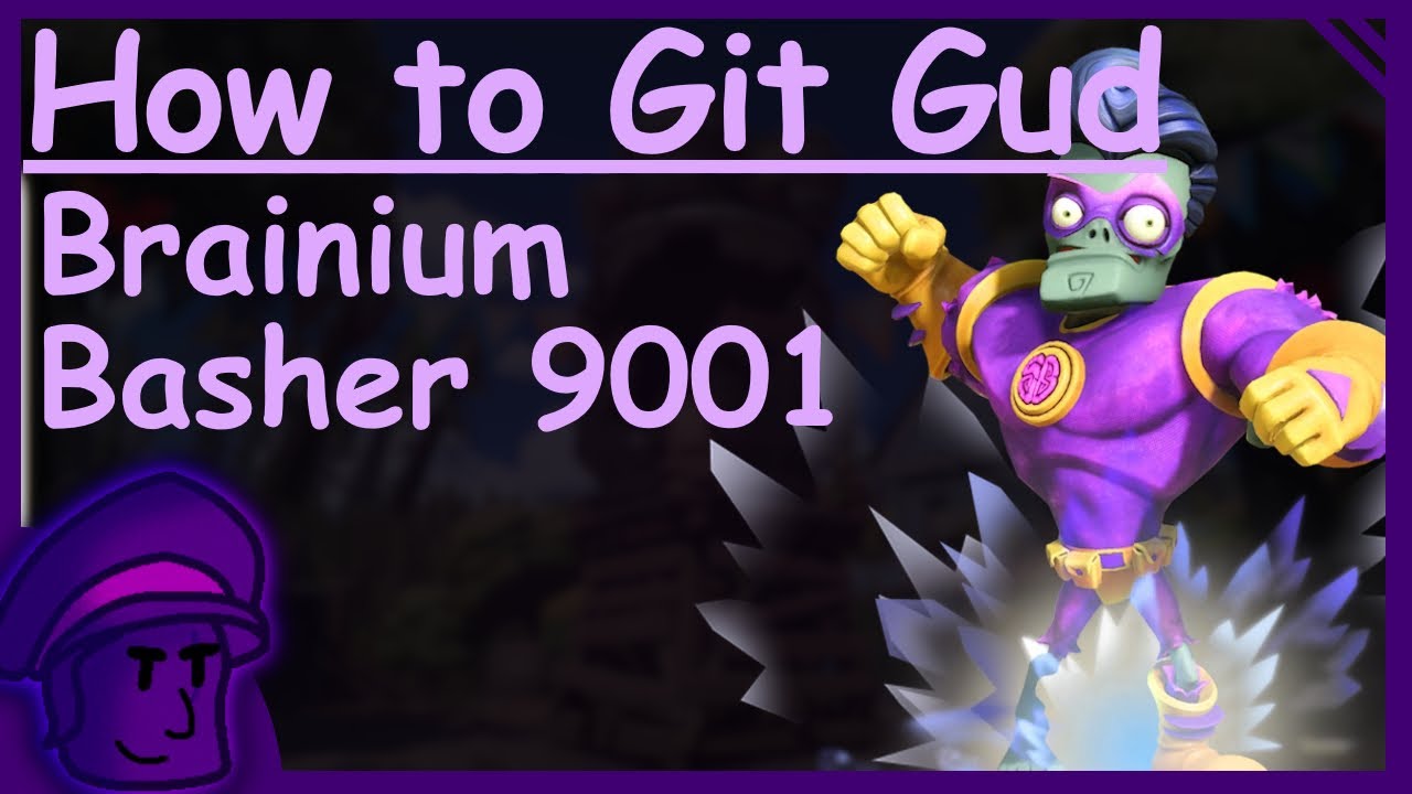 How to git gud at Brainium Basher 9001 (REMASTERED) - PVZBFN - YouTube