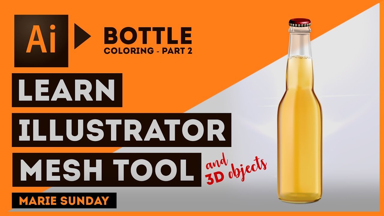 Realistic 3D Bottle Part 02 Illustrator Mesh Tool 2018 YouTube Realistic 3D Bottle Part 02 Illustrator Mesh Tool 2018 YouTube
