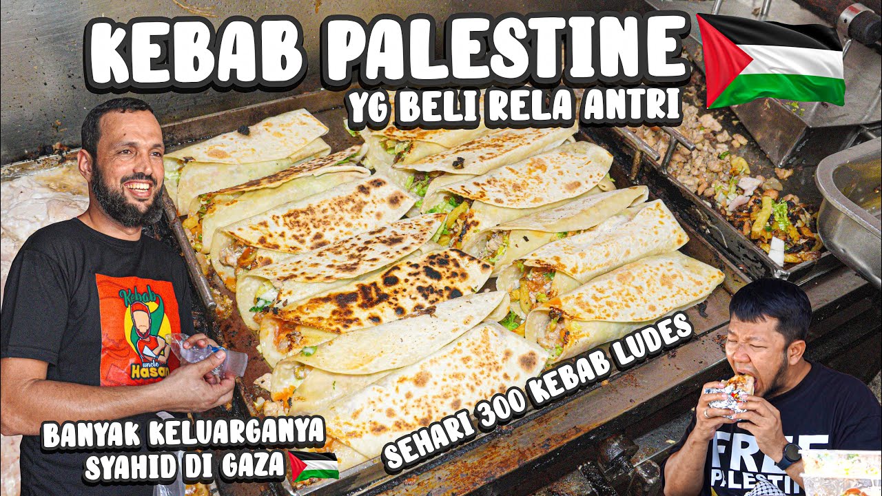 MASYA ALLAH, ORANG PALESTINE JUALAN KEBAB YG BELI ANTRI, SEHARI 300 ...