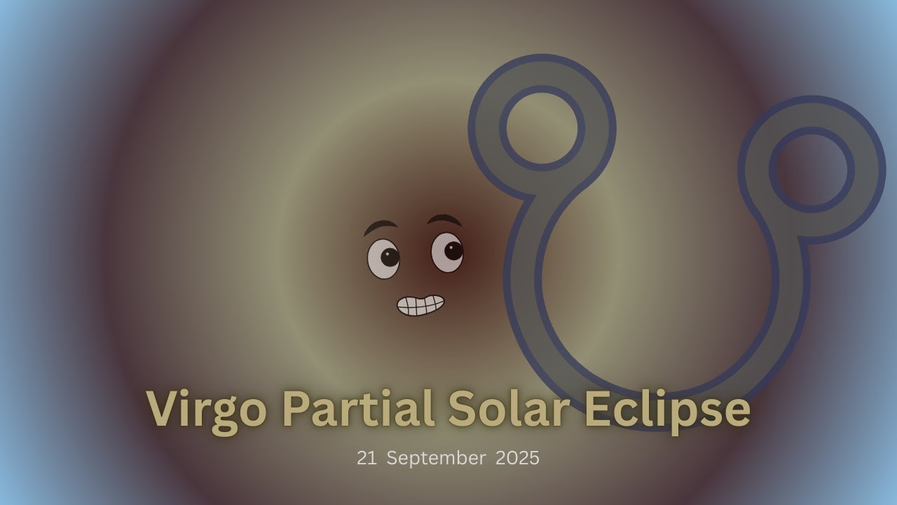 Virgo Solar Eclipse Finding New Meaning All 12 Signs - YouTube