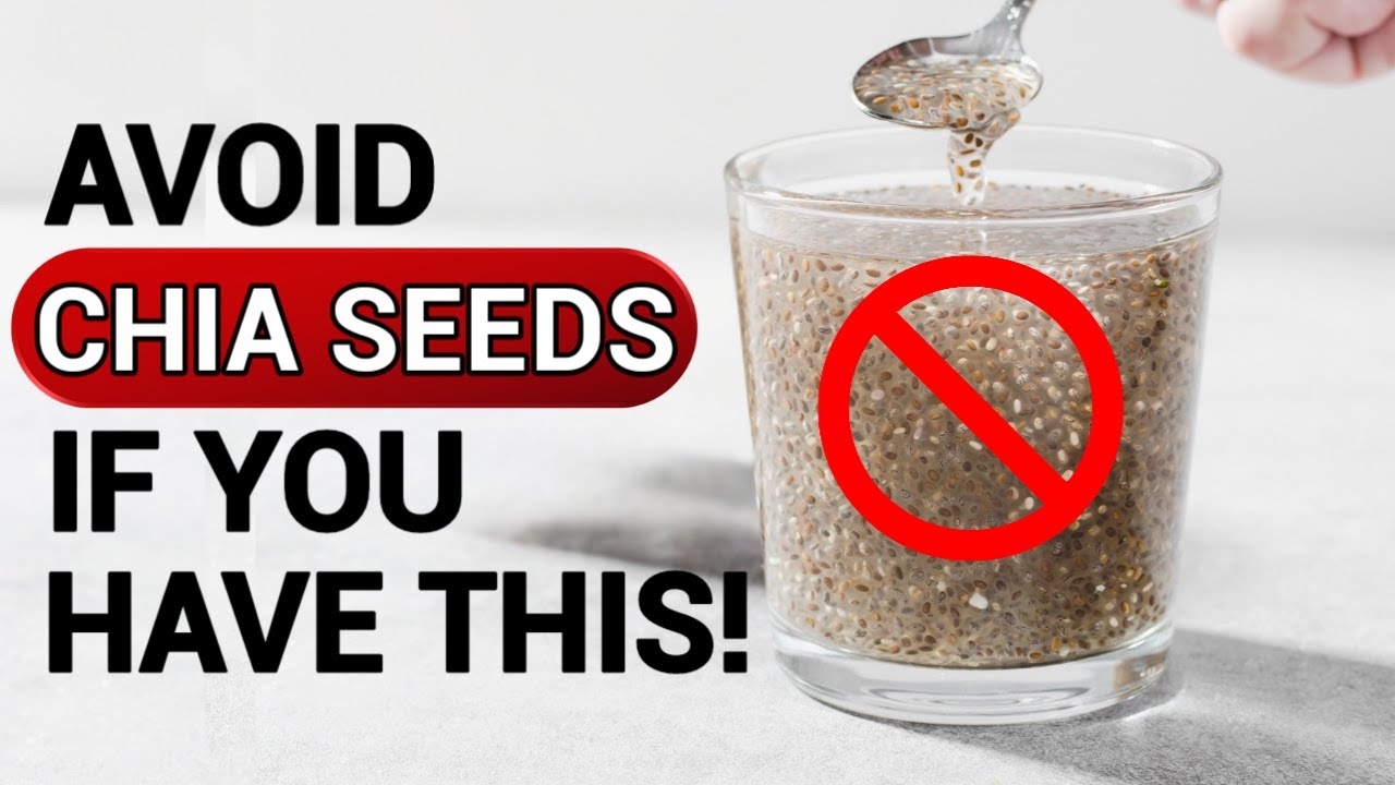 AVOID Chia Seeds If You SUFFER From These 3 Health Issues - YouTube