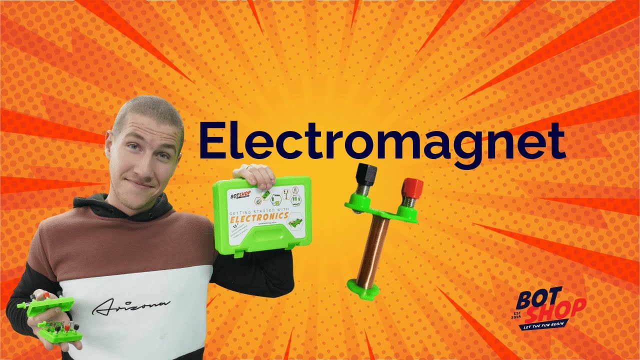 Bot Shop - Getting Started with Electronics - Electromagnet - YouTube