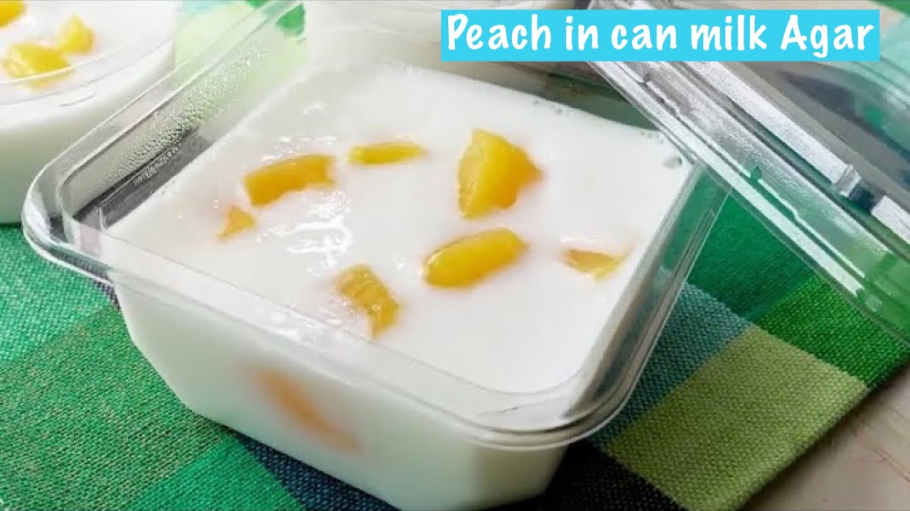 Fruits in Can Milk agar recipe || Peach milk agar - YouTube