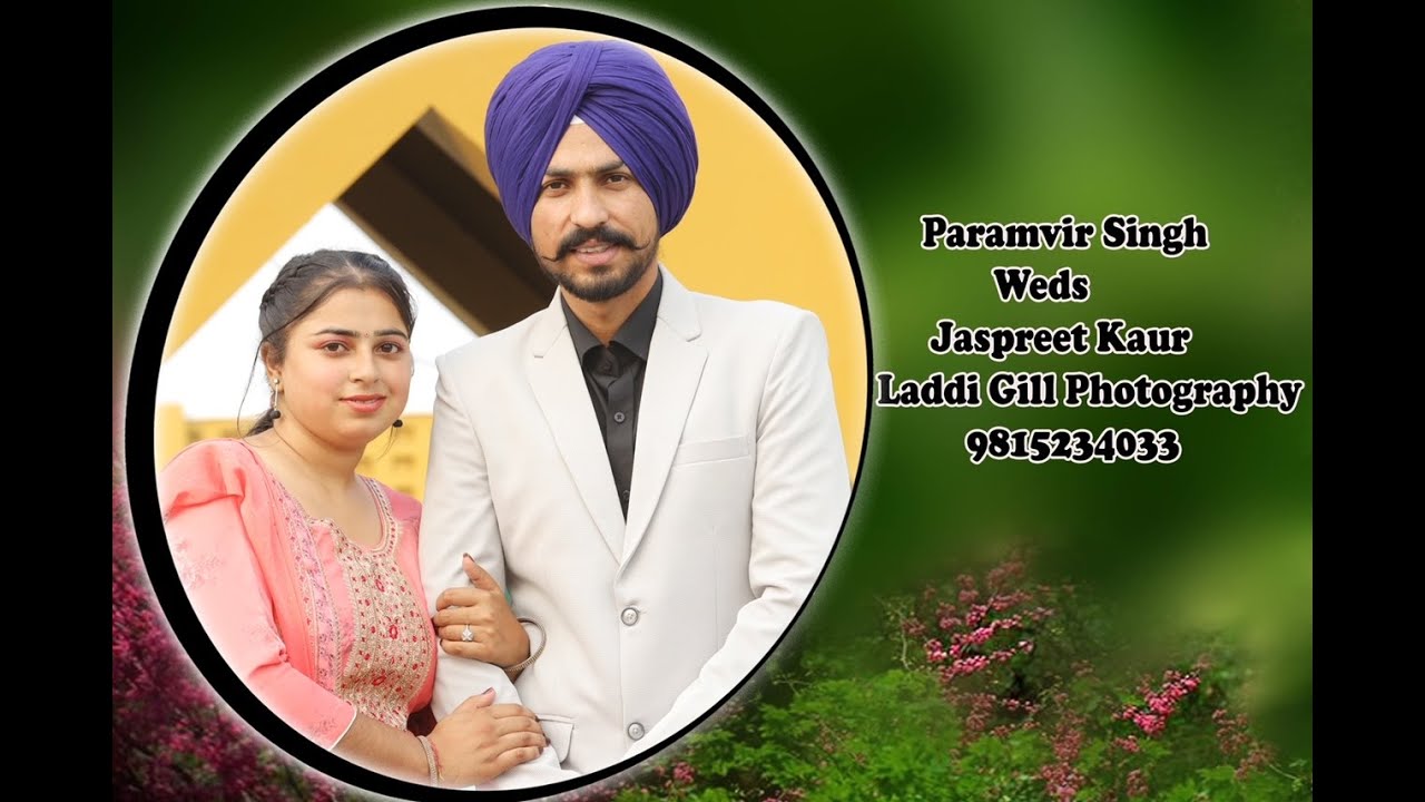 Marriage CereMony !! Parmvir Singh Weds Jaspreet Kaur !! ladhi Studio ...