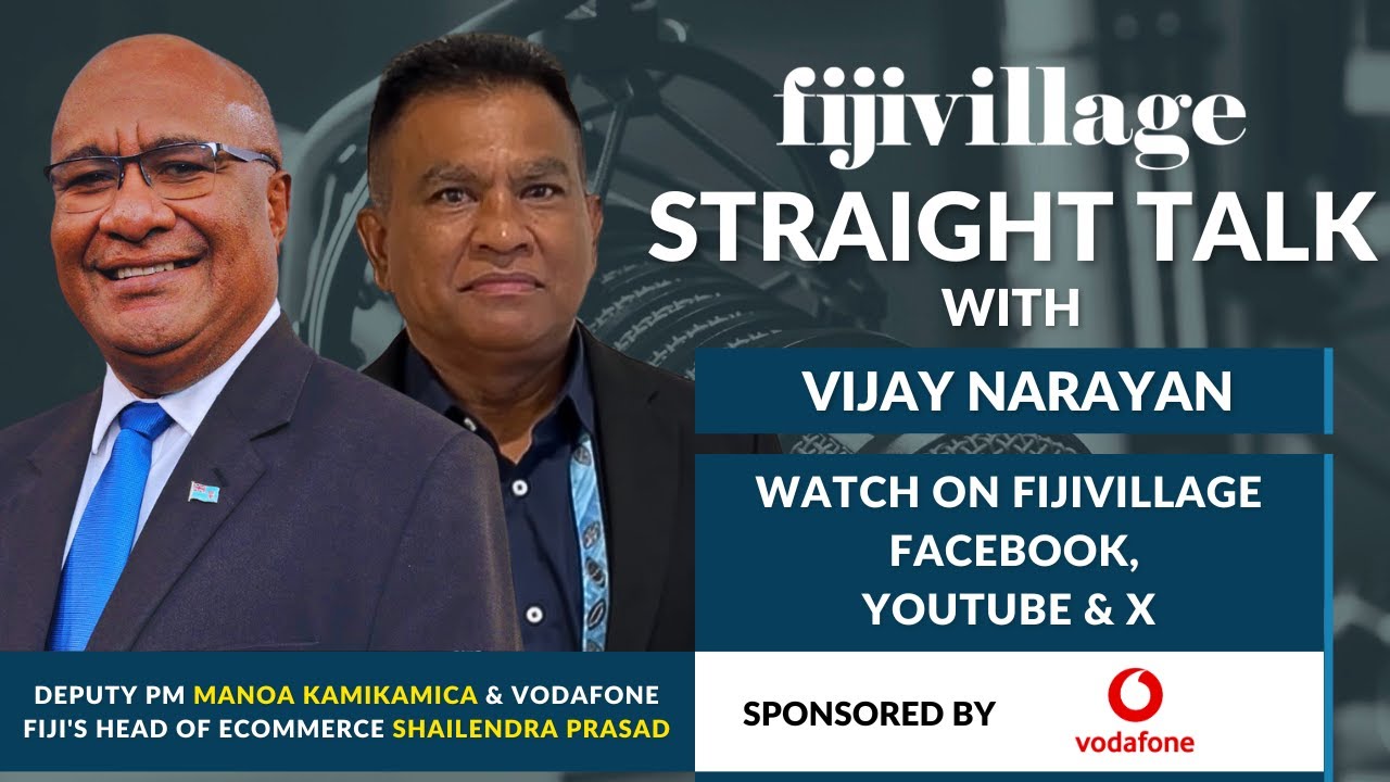 fijivillage Straight Talk with Vijay Narayan - Acting PM Kamikamica and Vodafone Fiji’s Head of ...