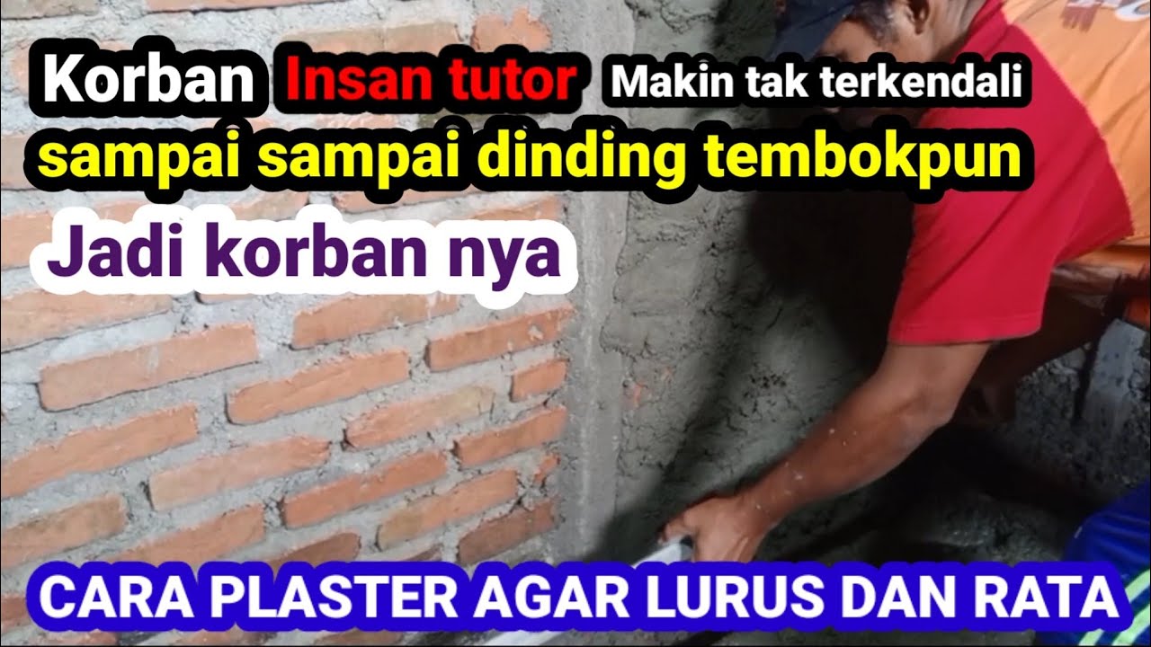 CARA PLASTER DINDING BATA MERAH AGAR LURUS DAN RATA #ond3hchannel - YouTube