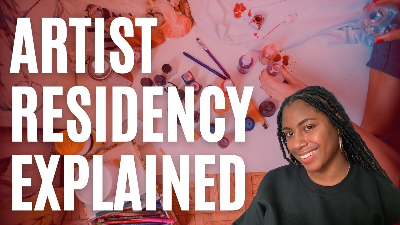 Artist Residency Explained - YouTube