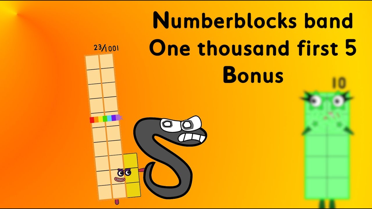 Numberblocks band One thousand first 5 + Bonus - YouTube
