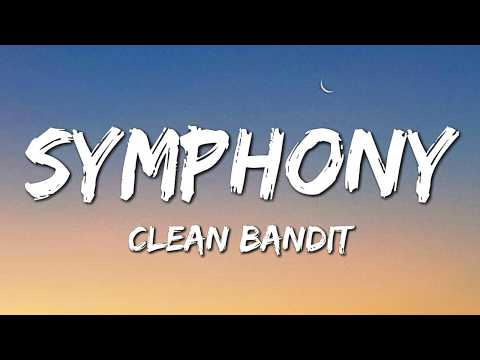 Clean Bandit - Symphony (Lyrics)