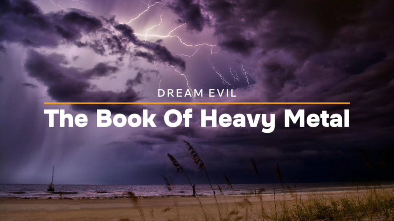 DREAM EVIL - The Book Of Heavy Metal lyrics song video - YouTube