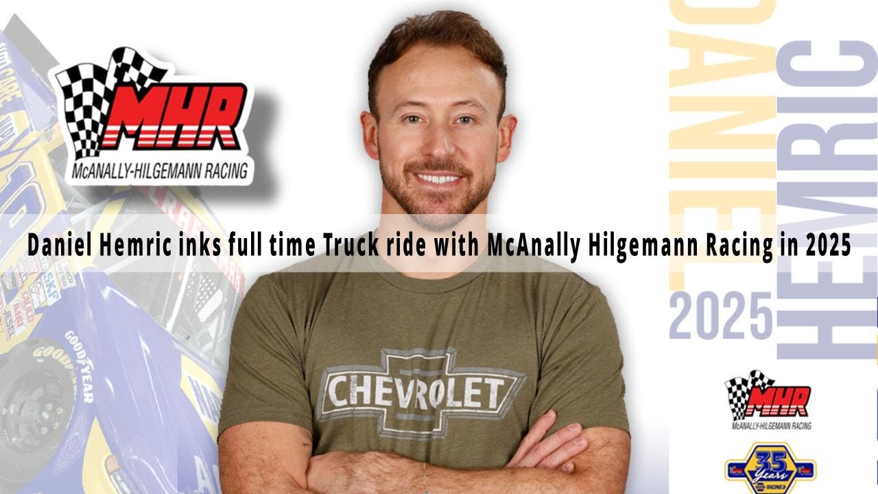 Daniel Hemric inks full time Truck ride with McAnally Hilgemann Racing ...