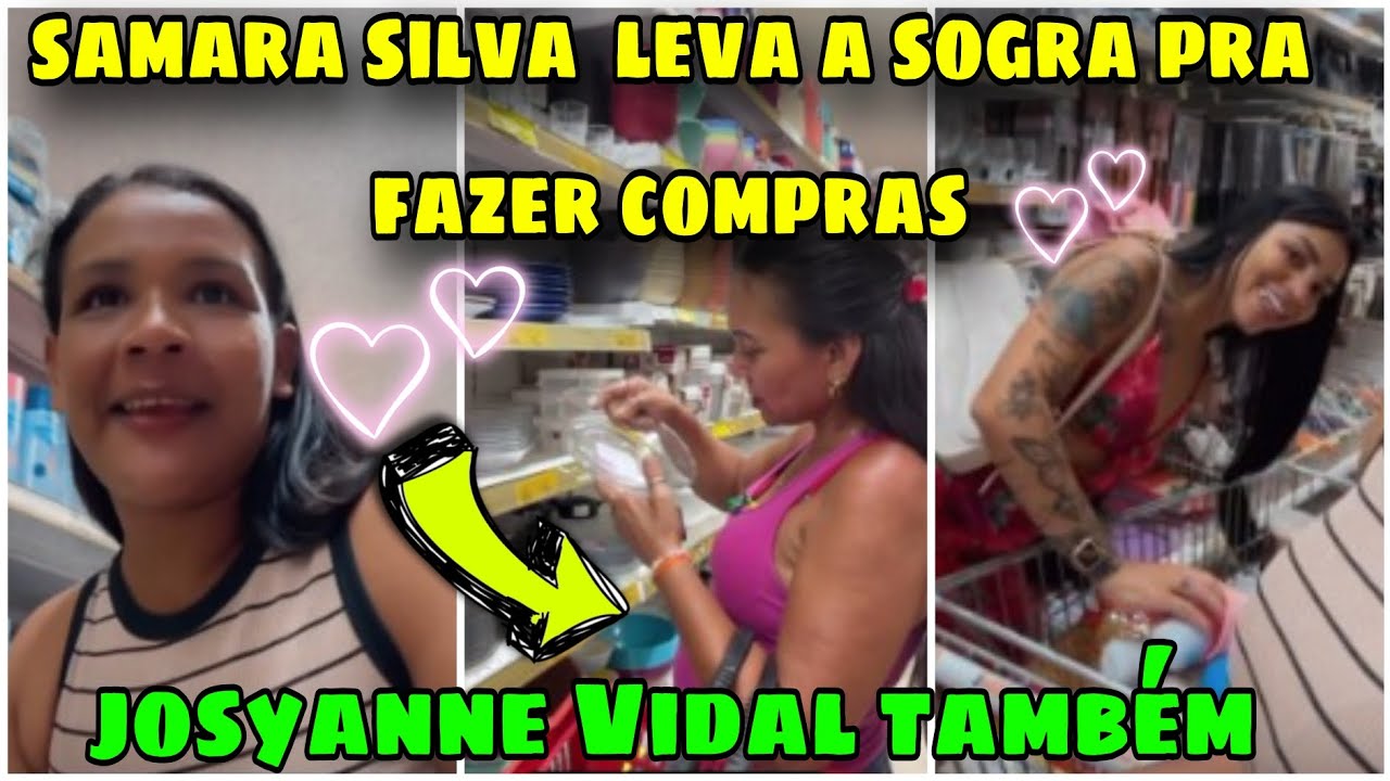 coisas surpreendentes que SAMARA SILVA e JOSYANNE VIDAL compraram para ...