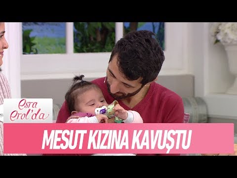 Mesut kızına kavuştu - Esra Erol'da 25 Ekim 2018