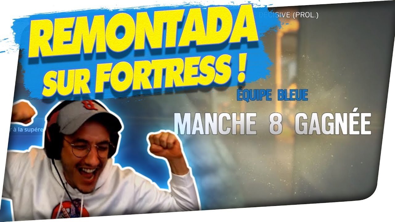 REMONTADA SUR FORTRESS ! 🎓 R6S - YouTube
