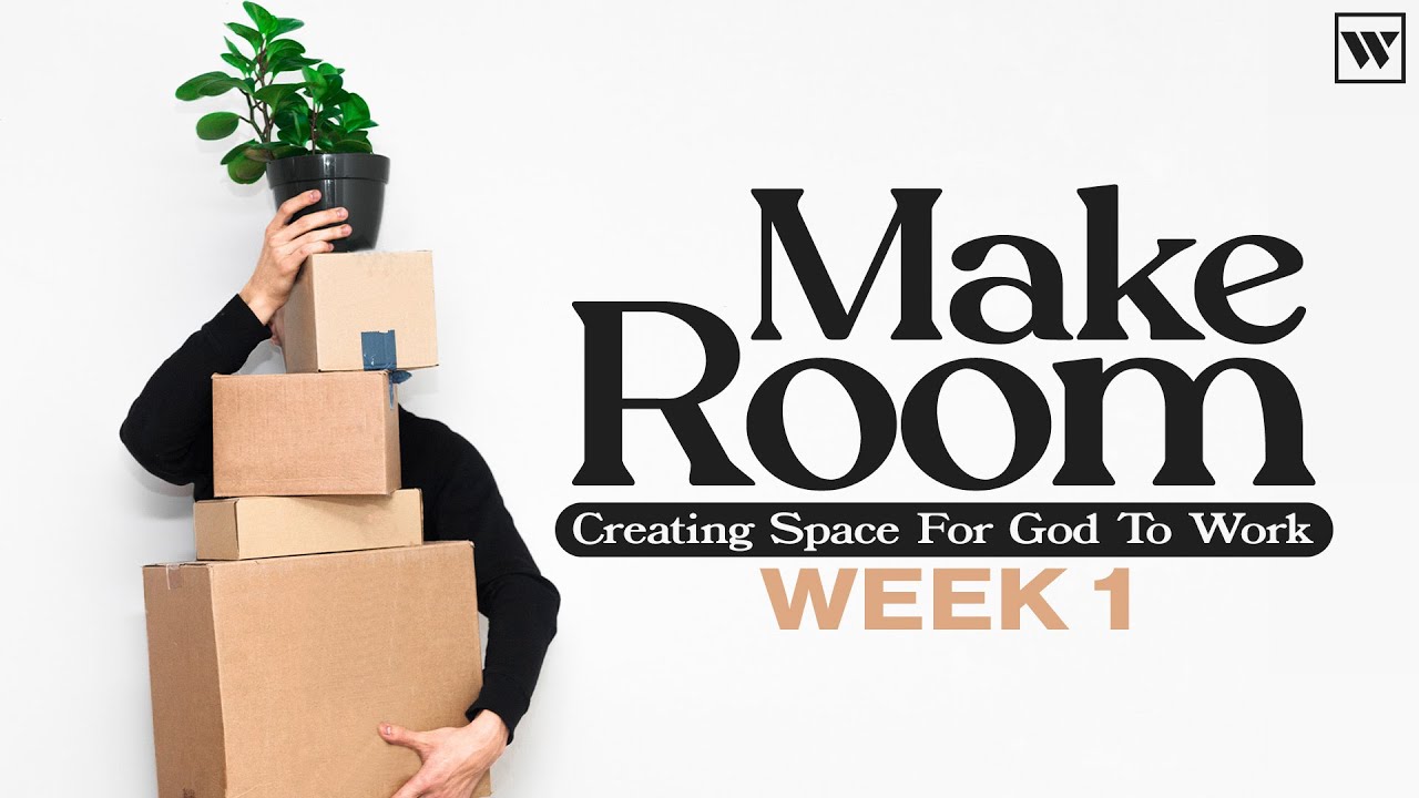 Make Room - Week 1 - YouTube
