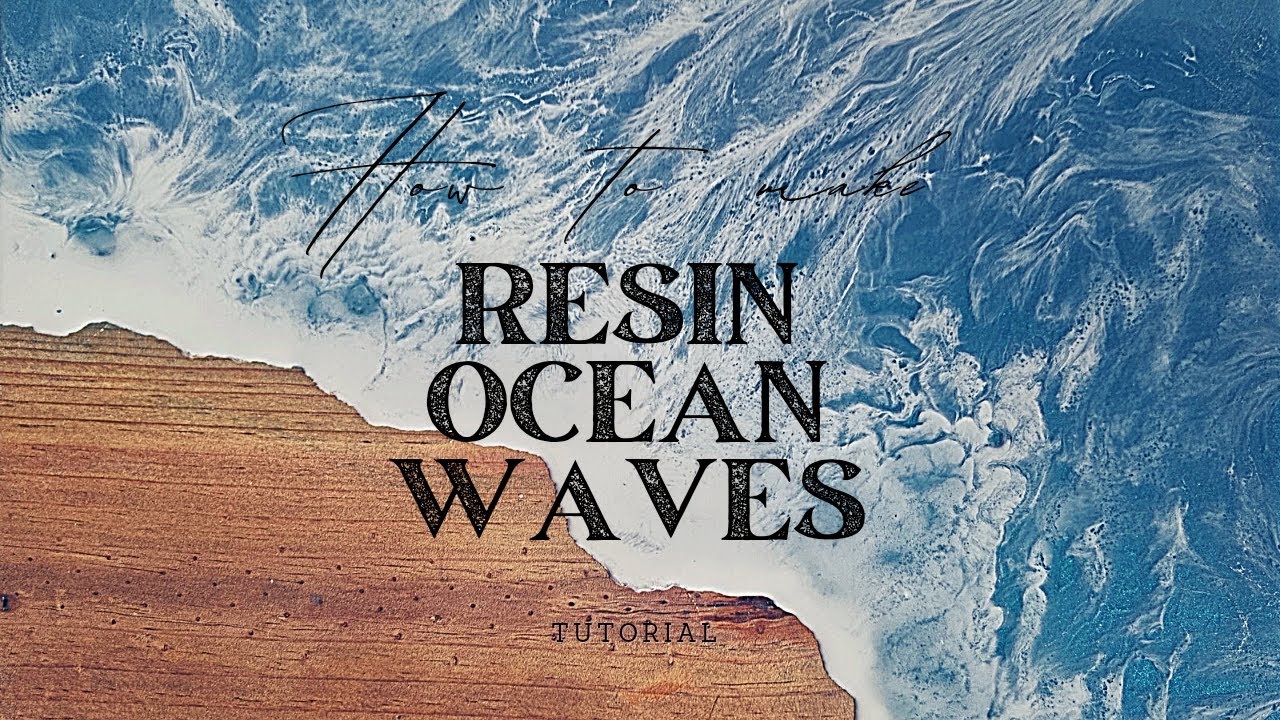 How to make resin ocean waves *TUTORIAL - YouTube