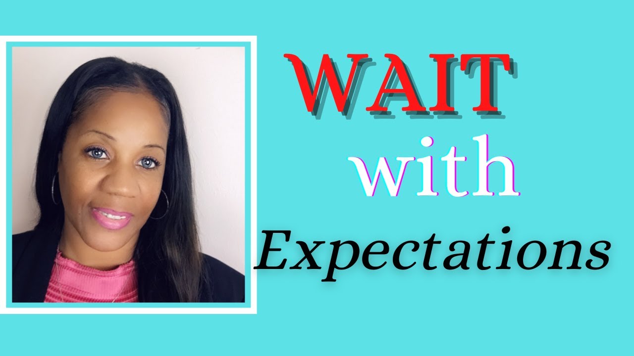 Wait with high expectations 💫/ Prophetic word - YouTube