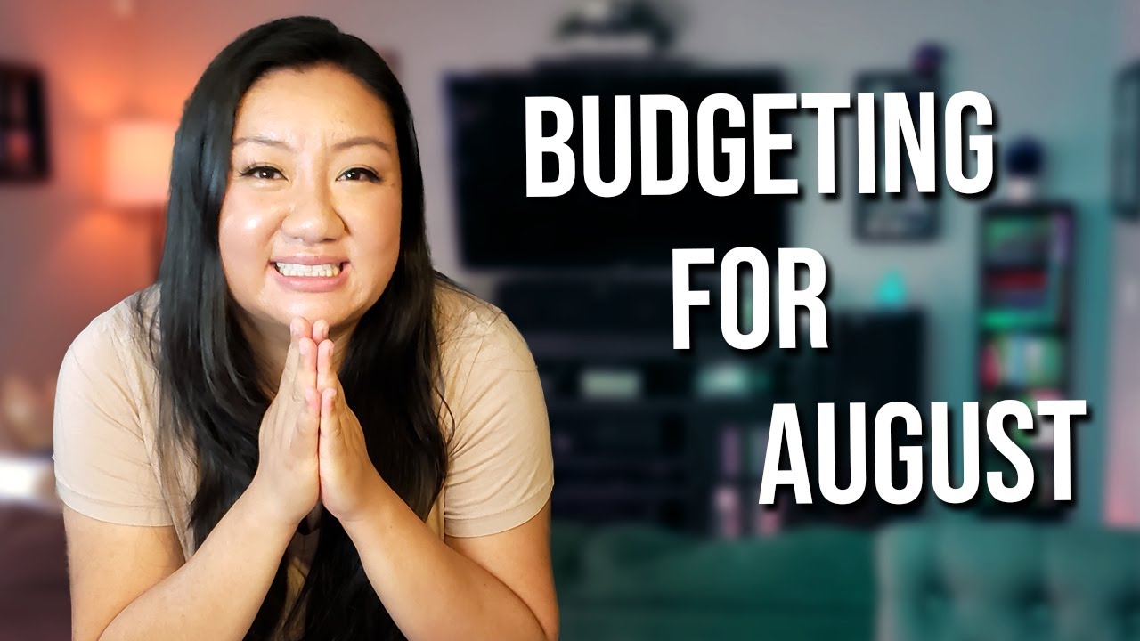 August Budget Overview - YouTube