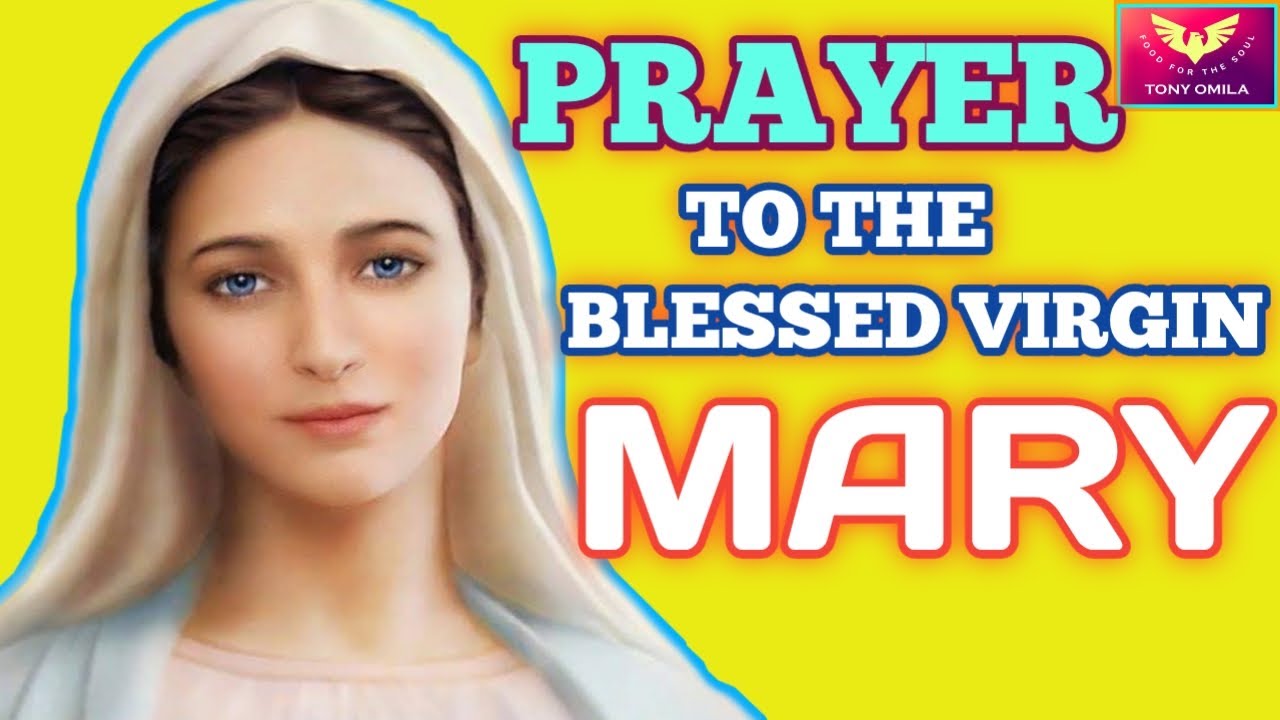 PRAYER TO THE BLESSED VIRGIN MARY (Catholic Handbook of DELIVERANCE ...