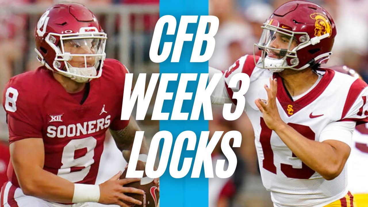 Free Cfb Betting Picks Week 3 Locks And Ncaaf Best Bets Lineups