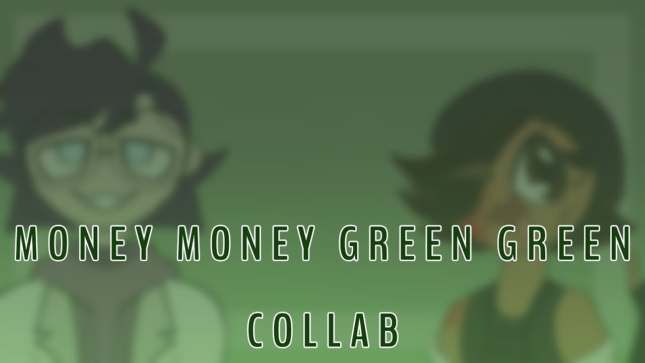 MONEY MONEY GREEN GREEN meme | collab @Alex_The_Moth | devils advocate ...