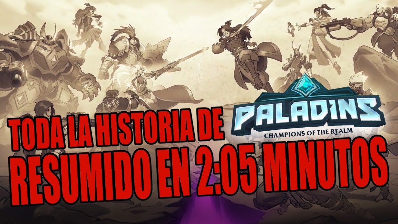 resumen: TODO EL LORE DE PALADINS EN 2:05 MINUTOS. (2024) - YouTube