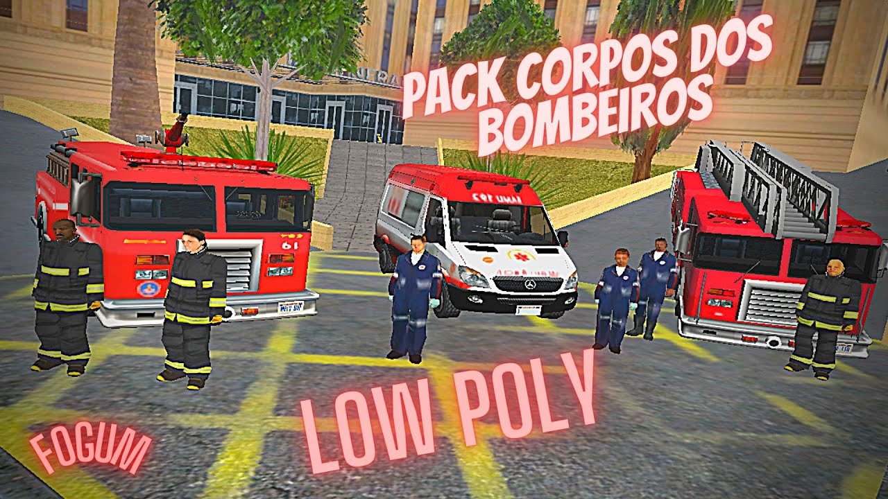 GTA SAN/SAMP PACK CORPO DE BOMBEIROS/SAMU/SKINS LOW POLY!! ! - YouTube