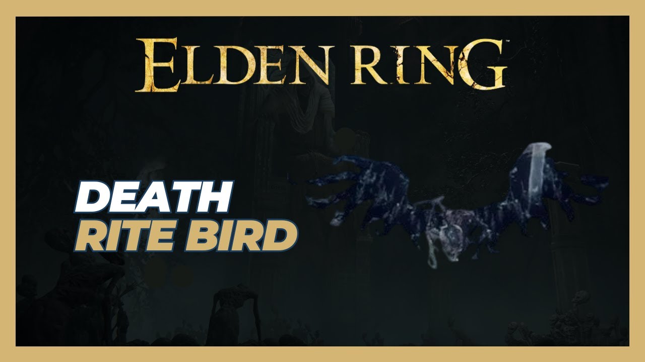 Where to Find Death Rite Bird - Elden Ring: Shadow of the Erdtree - YouTube