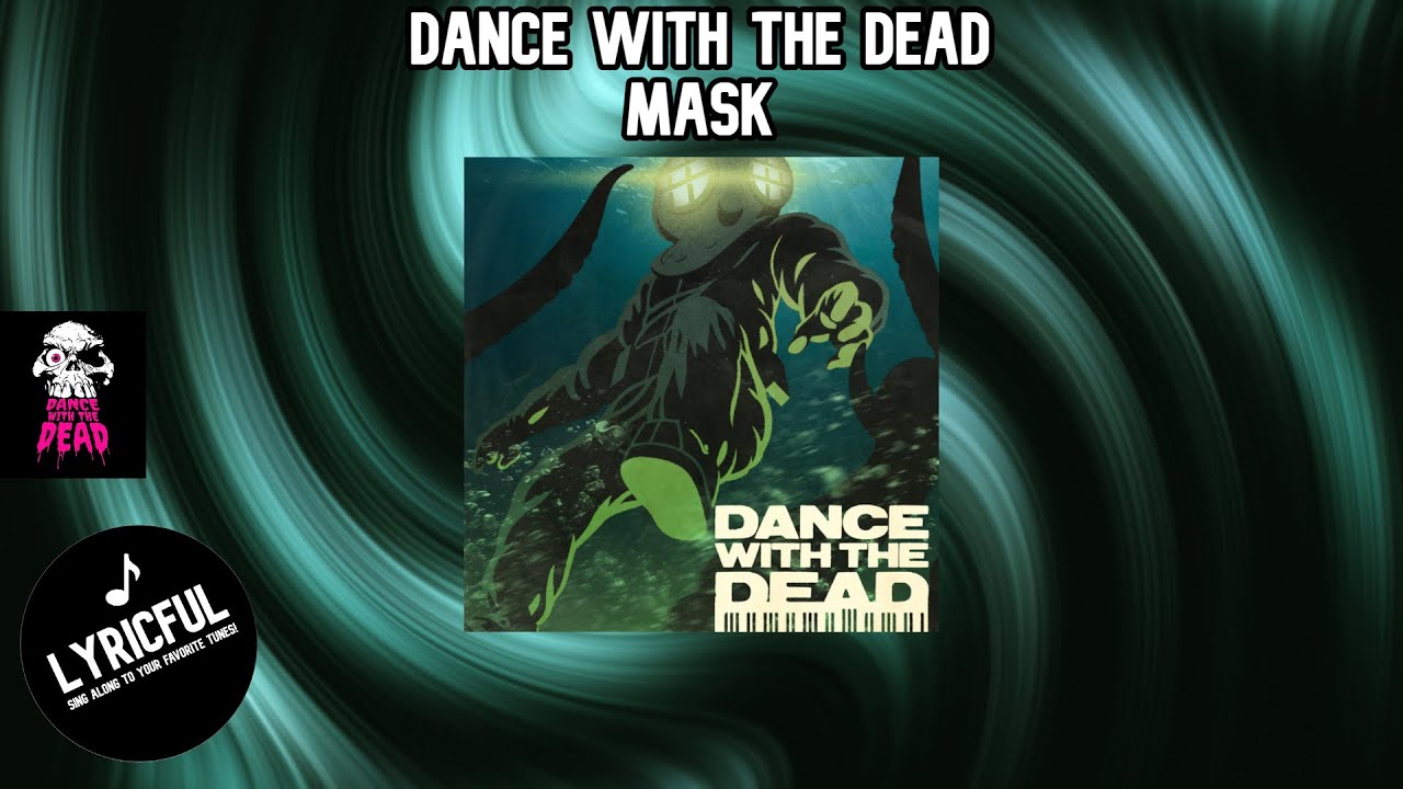 Dance With the Dead - Mask | Instrumental - YouTube