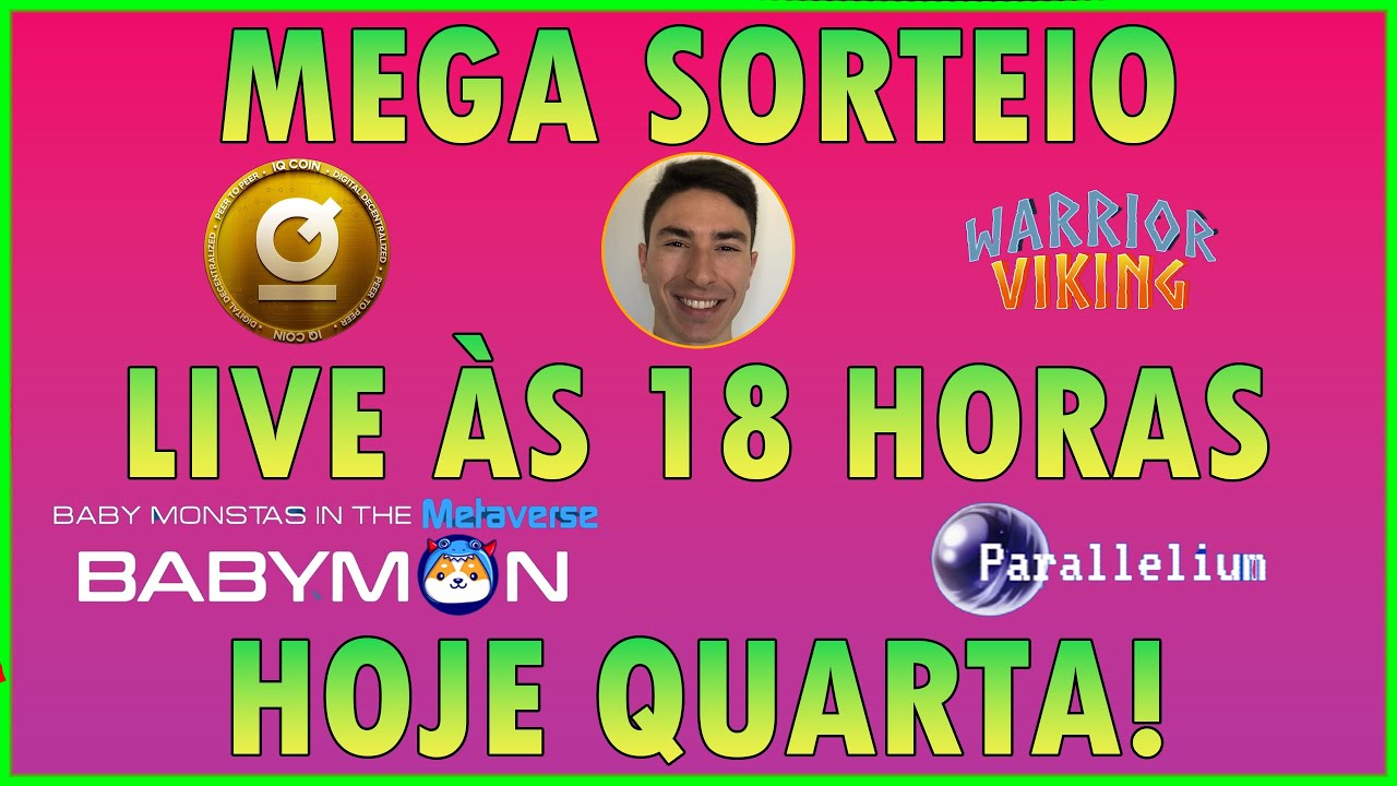 LIVE MEGA SORTEIO PARCEIROS MULTIVERSO NFT PARALLELIUM +WARRIOR VIKING +IQCOIN IQBATTLE CAR ...
