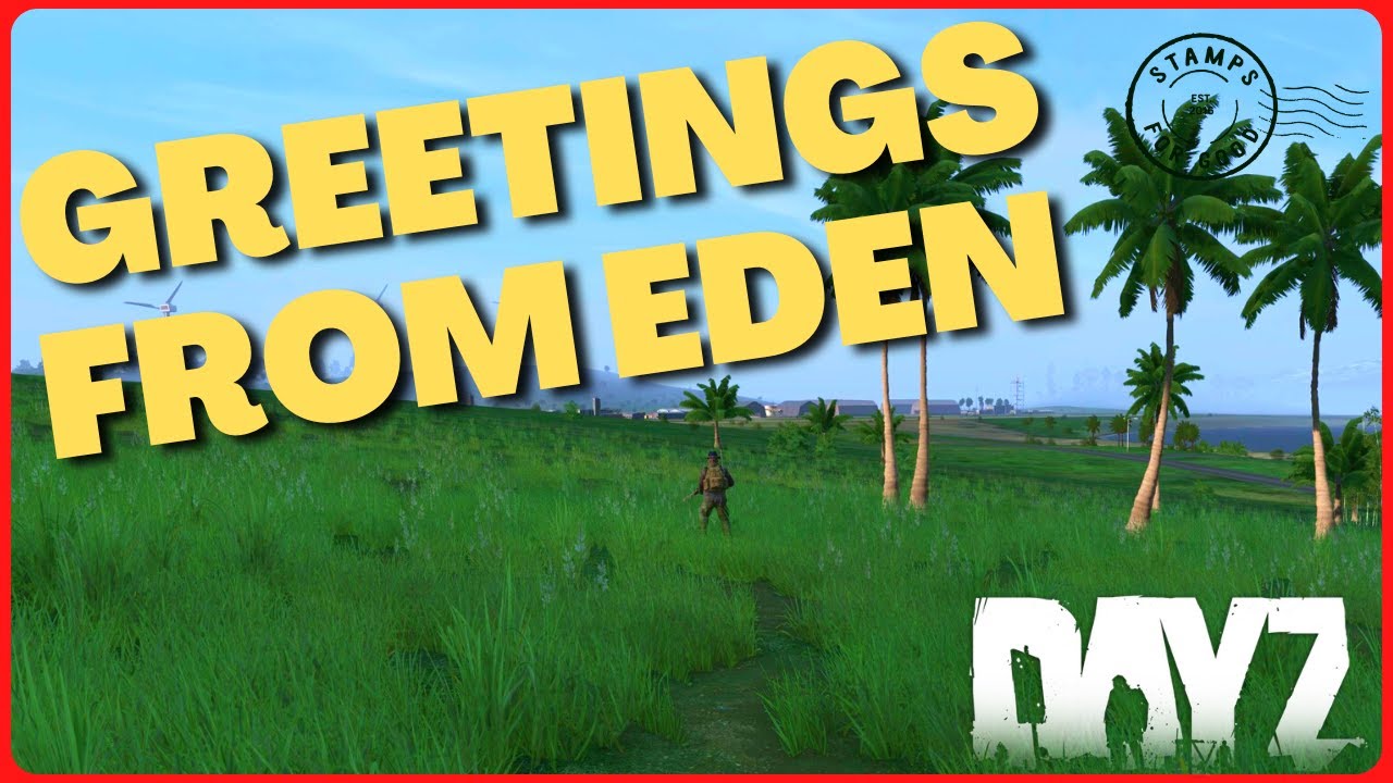 Exploring A Tropical DayZ Map: Eden | Part 1/2 - YouTube