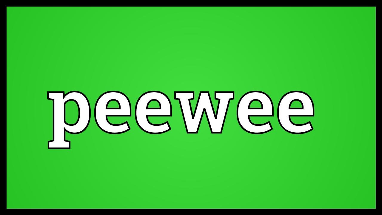 Peewee Meaning - YouTube