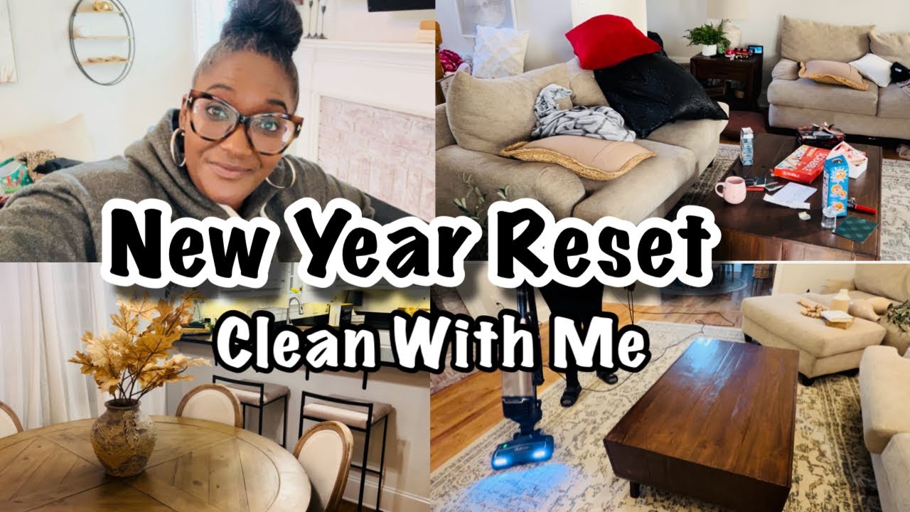NEW YEAR CLEAN WITH ME AND RESET| AFTER CHRISTMAS CLEAN UP| DECORATE ...