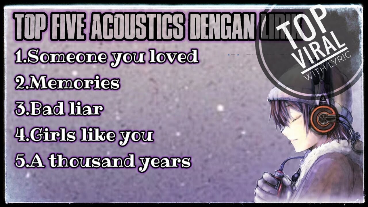 Top Five Acoustics||Lagu Barat||English Songs||Viral||with lyric - YouTube