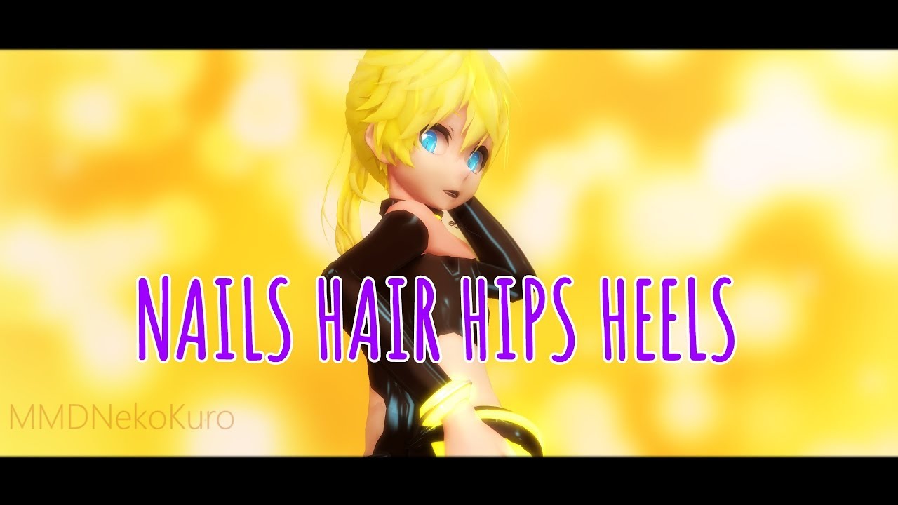 MMD Short Dance || TDA Cyber Len 【NAILS, HAIR, HIPS, HEELS】 - YouTube