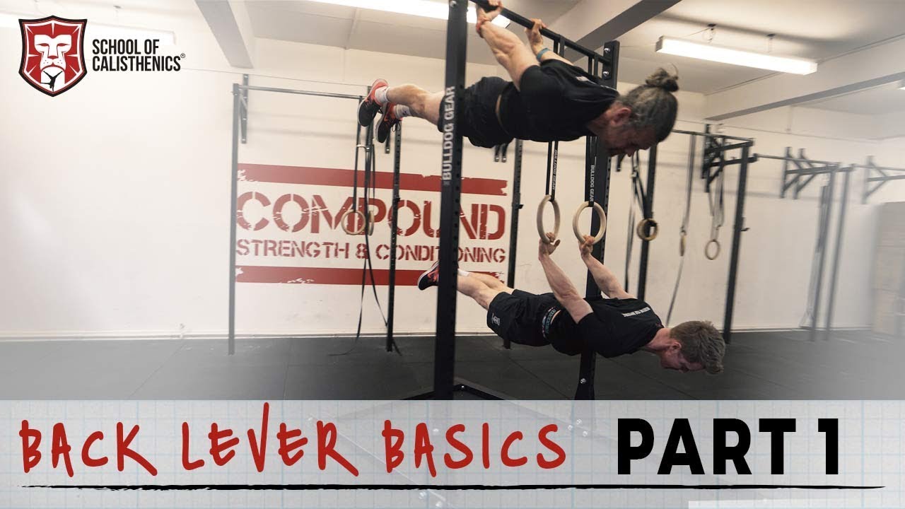 BACK LEVER BASICS | PART 1 | School of Calisthenics - YouTube