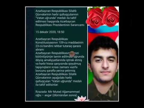 sehid Rzazade Murad Salyan rayon marislı kəndə12.07.2002 il də  anadan olub