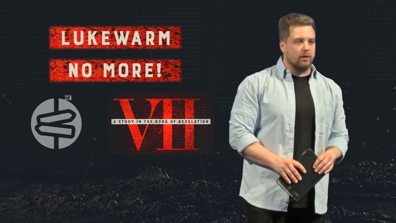 Lukewarm No More! - YouTube