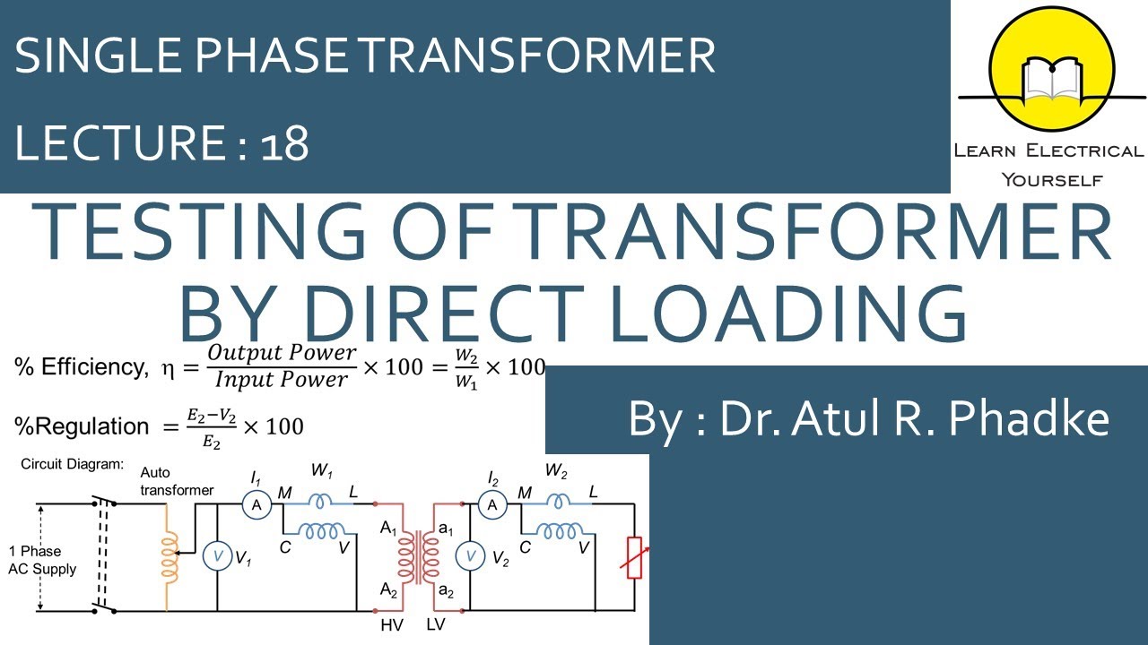 Testing of Transformer by Direct loading (18) - YouTube