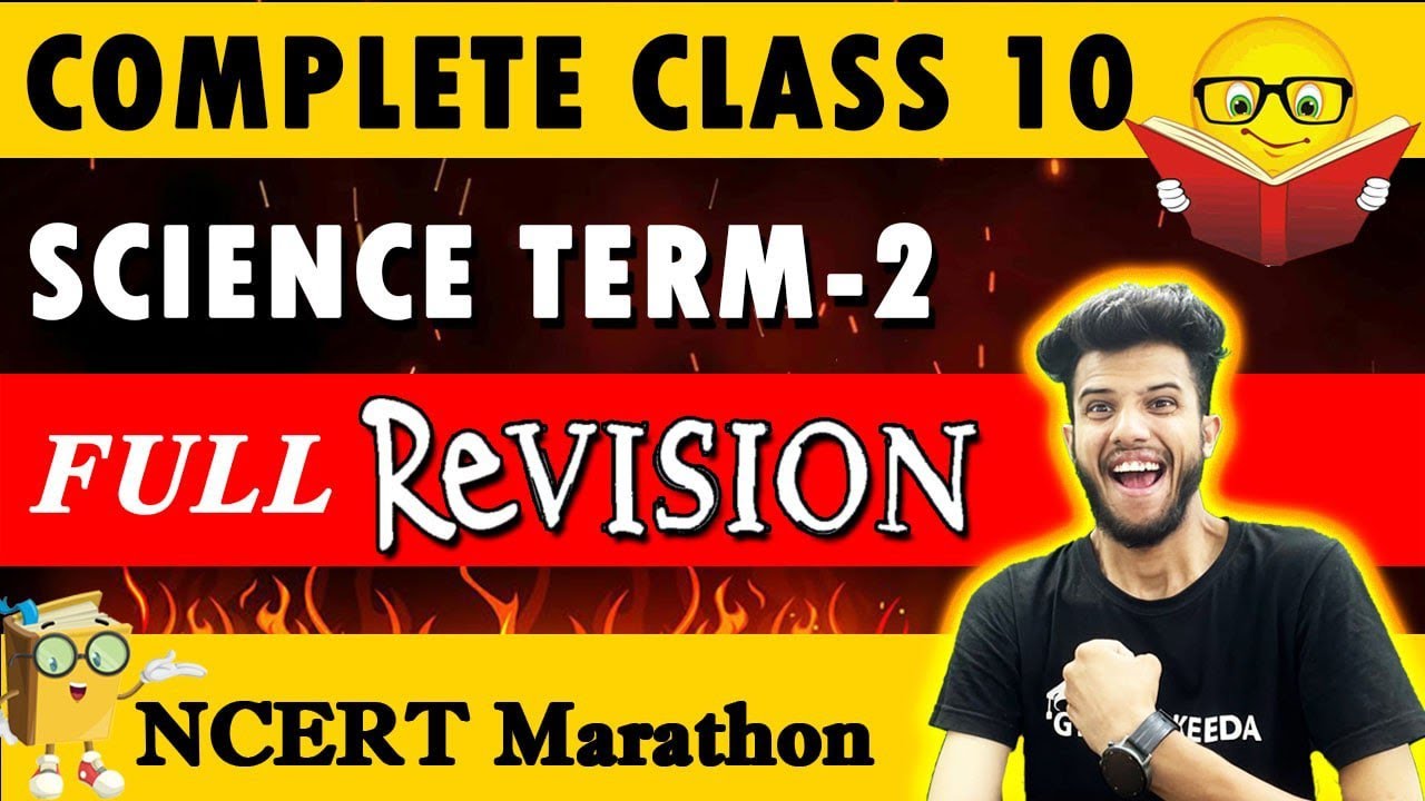 Term 2 Class 10 Science महा - Revision |NCERT complete Revision Term 2 ...