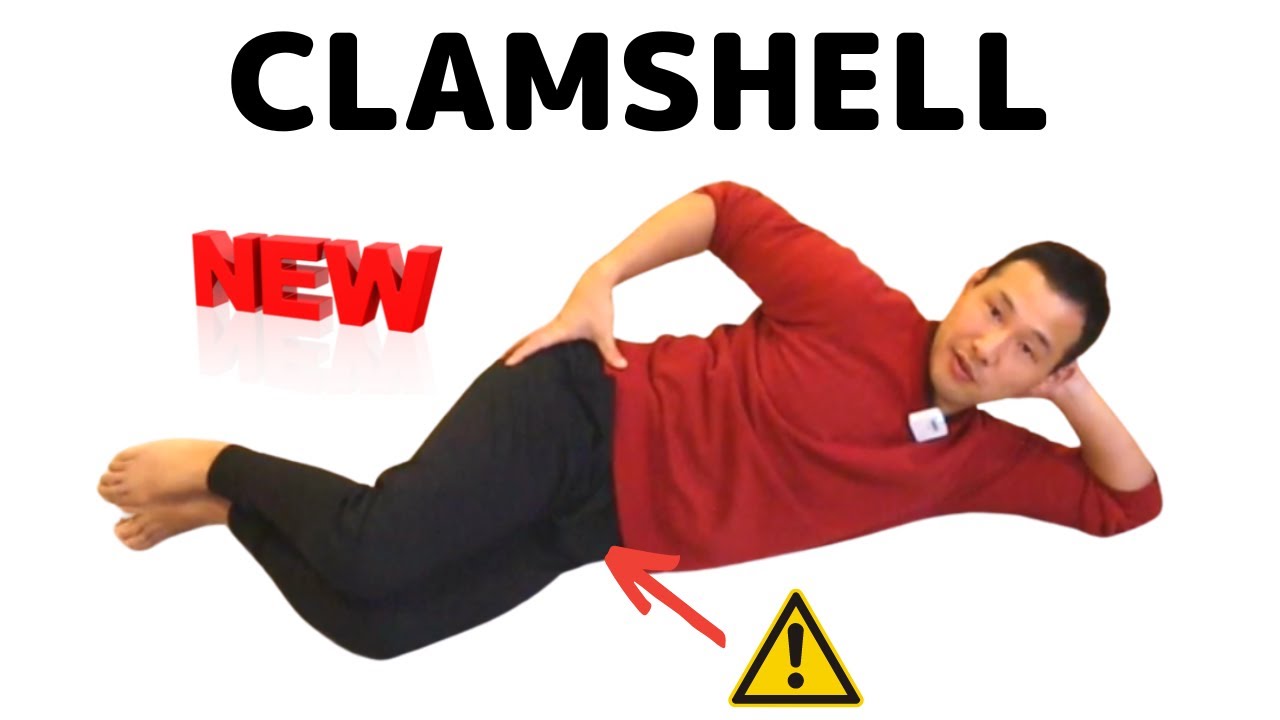 CLAMSHELL: New & Better version you probably have not done before - YouTube