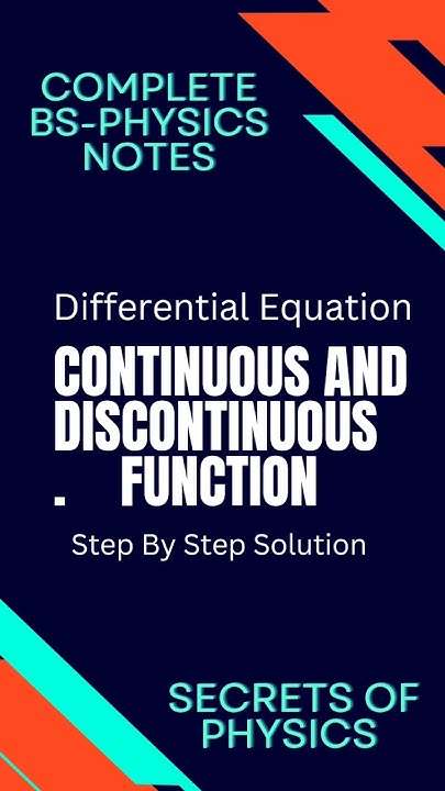 Continuous and Discontinuous Function in Differential Equation ...