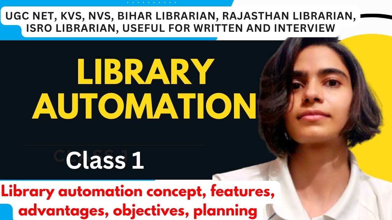 Library Automation Class 1 Definition, Needs, Features, Advantages ...