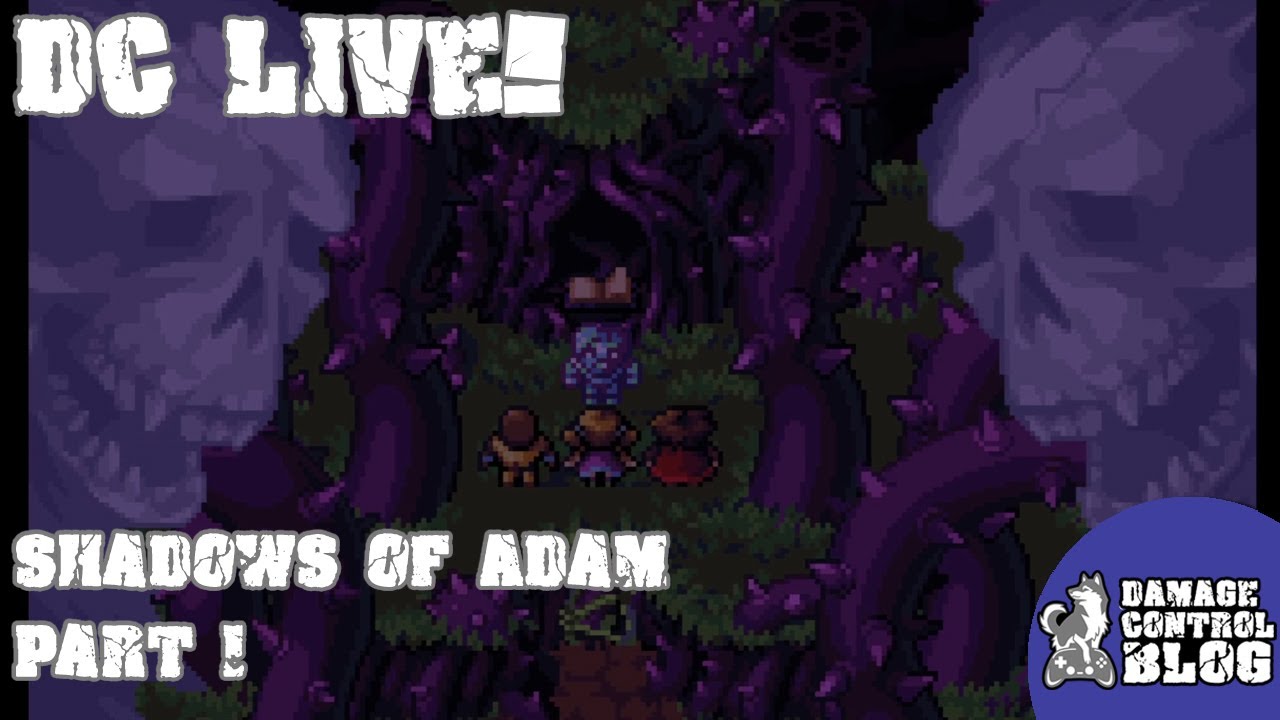 DC Live! Shadows of Adam, Part 1 - YouTube