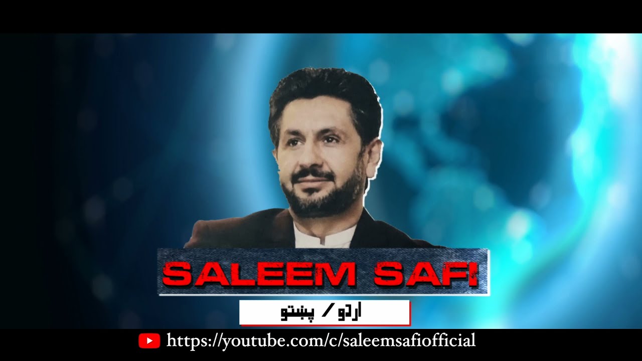 Saleem Safi 's youtube Channel - YouTube