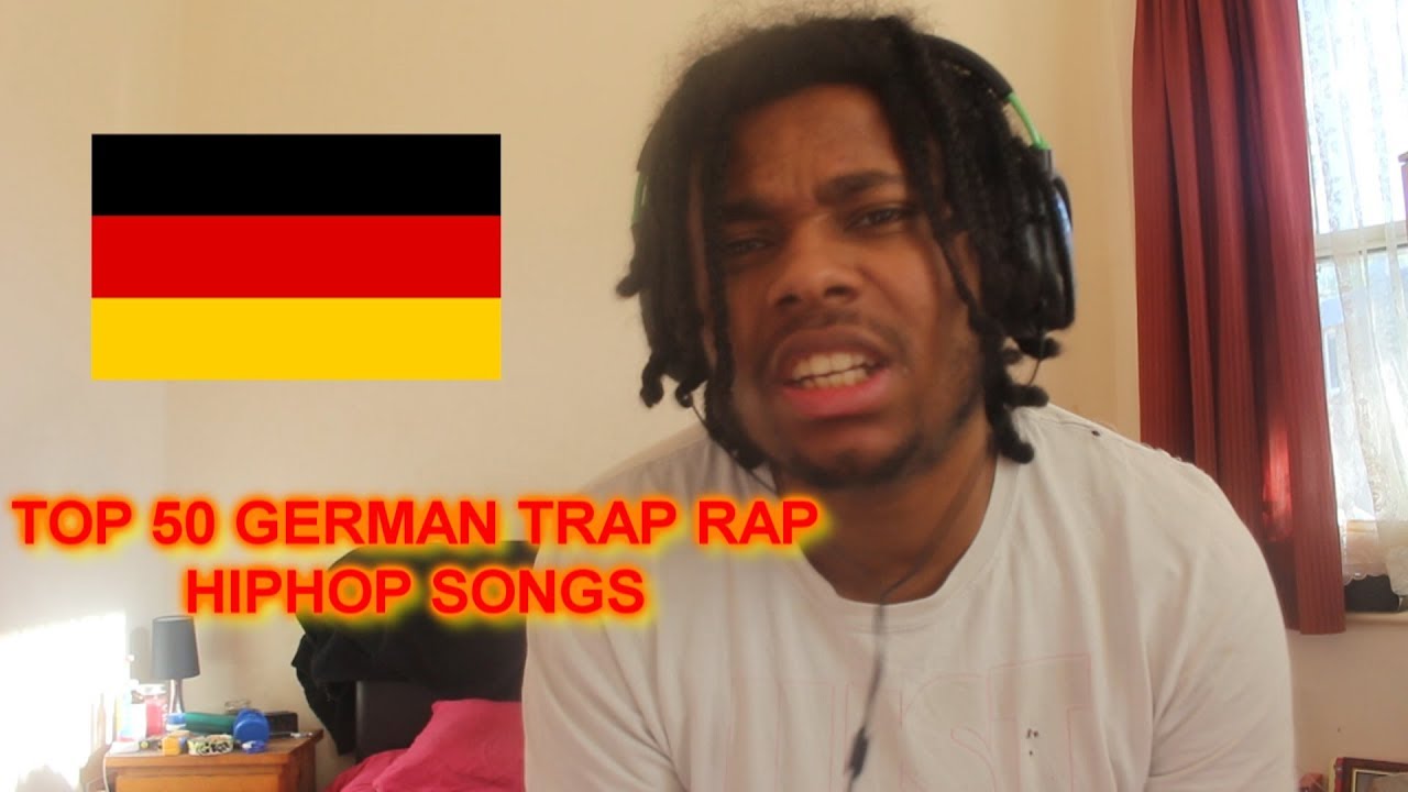 TOP 50 GERMAN TRAP RAP HIPHOP SONGS REACTION - YouTube