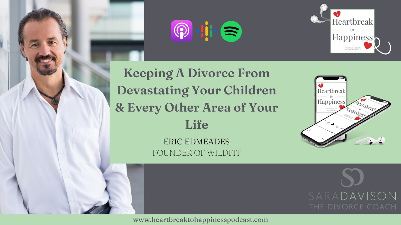 Keeping A Divorce From Devastating Your Children & Every Other Area of ...